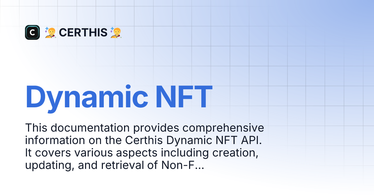 Dynamic NFT | 🧑‍🚀 CERTHIS 🧑‍🚀