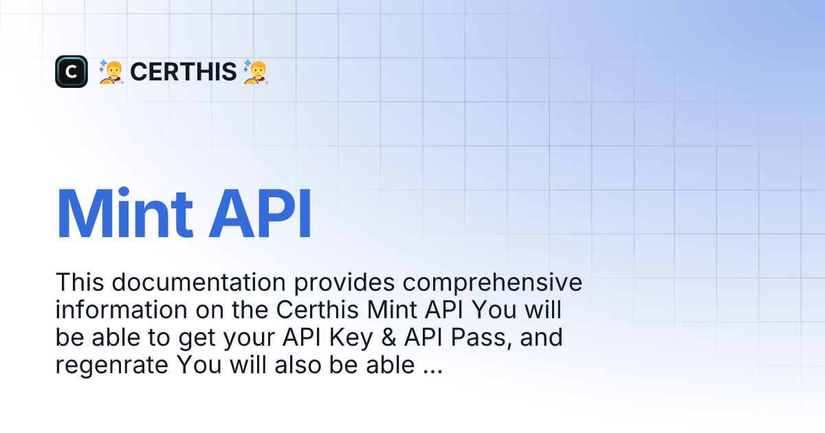 Mint API | 🧑‍🚀 CERTHIS 🧑‍🚀